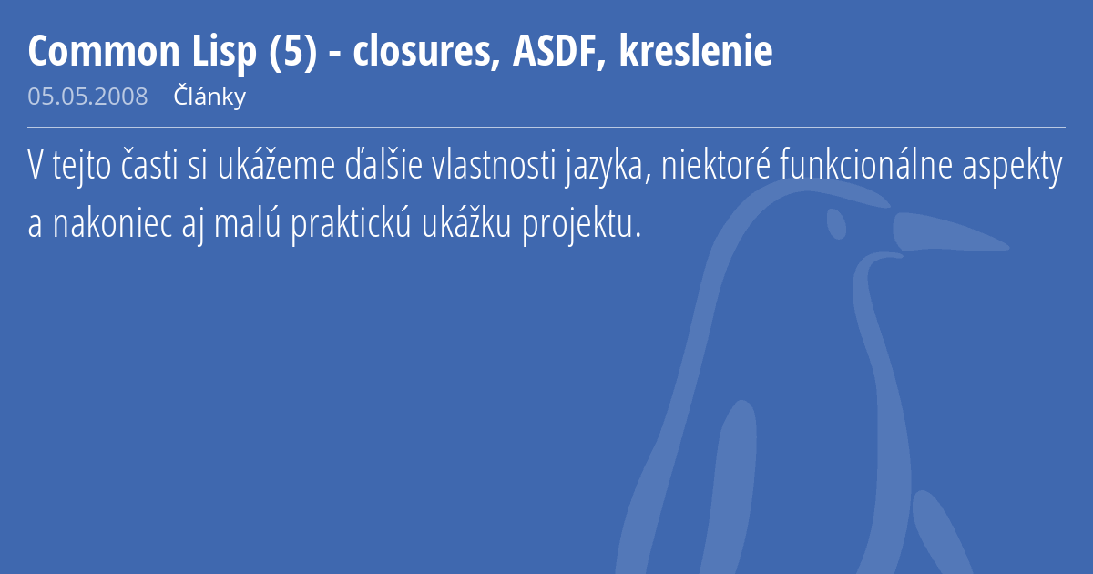 Common Lisp (5) - closures, ASDF, kreslenie
