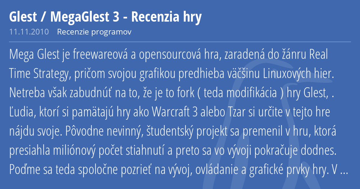 Glest / MegaGlest 3 - Recenzia hry