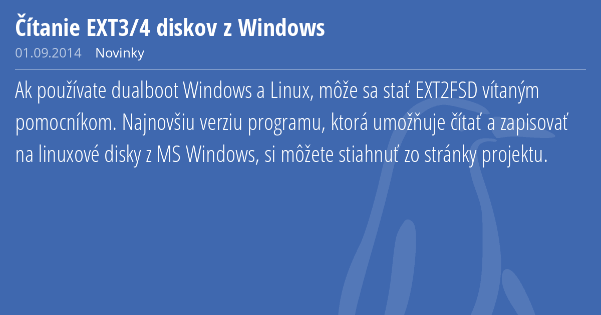 Čítanie EXT3/4 diskov z Windows
