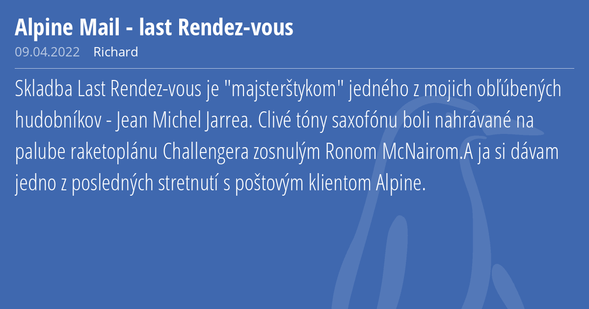 Alpine Mail - last Rendez-vous